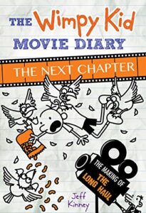 the wimpy kid movie diary: the next chapter (diary of a wimpy kid)