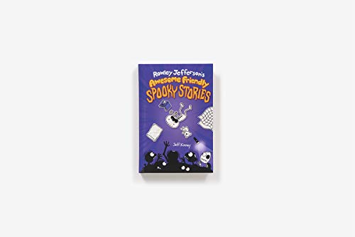 Rowley Jefferson’s Awesome Friendly Spooky Stories (Awesome Friendly Kid)