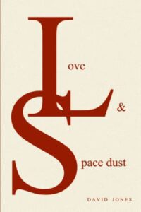 love and space dust