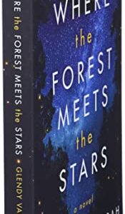 Where the Forest Meets the Stars