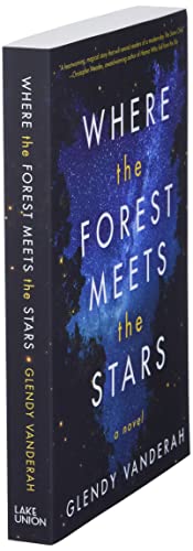 Where the Forest Meets the Stars