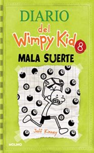 mala suerte / hard luck (diario del wimpy kid) (spanish edition)