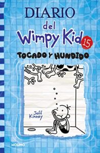 tocado y hundido / the deep end (diario del wimpy kid) (spanish edition)