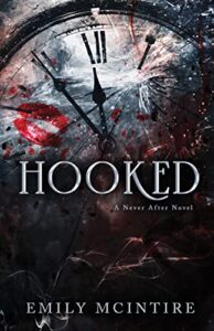 hooked: a dark, contemporary romance (never after series)