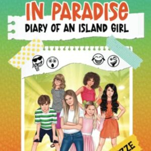 Mishaps in Paradise 1: Diary of an Island Girl