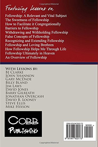 What A Fellowship!: The 1992 Collierville church of Christ Lectures