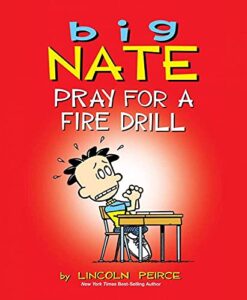 big nate: pray for a fire drill