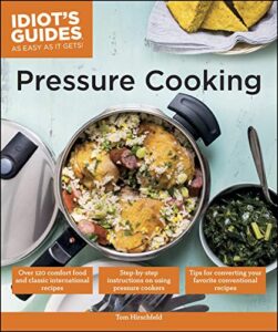 pressure cooking (idiot's guides)