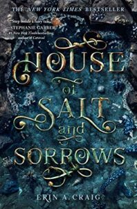 house of salt and sorrows (sisters of the salt)