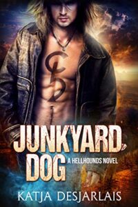 junkyard dog (hellhounds book 1)