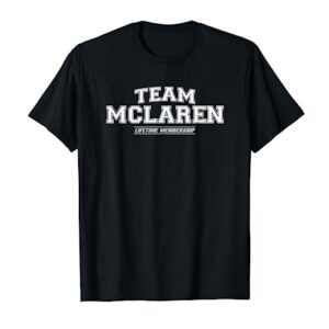 Team Mclaren | Proud Family Surname, Last Name Gift T-Shirt