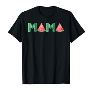 Mama Watermelon Funny Summer Fruit Gift - Great Mother's Day T-Shirt