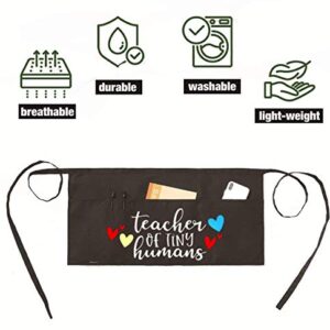 Waist Apron for Teachers with 3 Pockets Half Black Apron,Teachers Prefect Gift (teacher of ting humans)