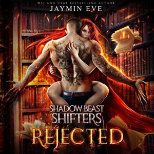 rejected: shadow beast shifters, book 1