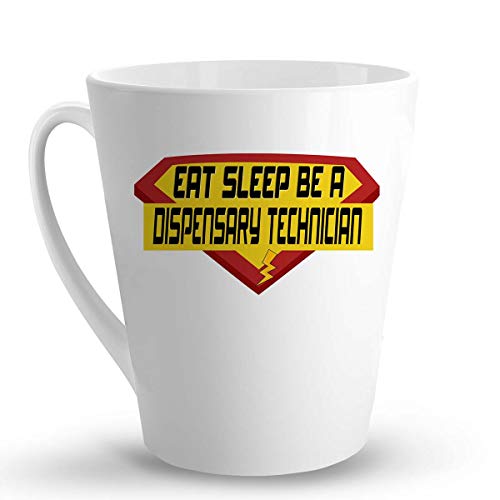 Makoroni - EAT SLEEP BE A DISPENSARY TECHNICIAN Career - 12 Oz. Ceramic LATTE MUG Coffee Drinking Cup, DesI75