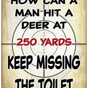 Rogue River Tactical Funny Hunting Metal Tin Sign Wall Decor Man Cave Bar Bathroom Hit a Deer Sign