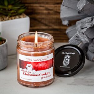 Better Be Some Cookies Up in This Bitch Holiday Candle - Funny Chocolate Chip Cookie Scented Candle - Funny Holiday Candle for Christmas, 6oz - 40 Hour Burn Time