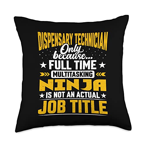 Dispensary Technician Job Title - Dispensary Technologist Throw Pillow