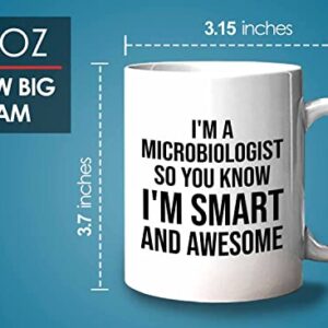 Bubble Hugs MICROBIOLOGIST Mug White 11oz - I'm smart and awesome - Lab Doctor Scientist Chemist Chemistry Solar System Science