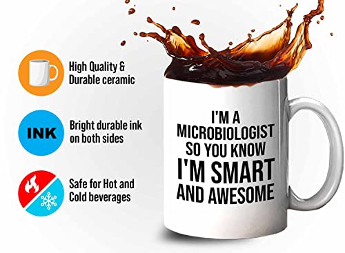 Bubble Hugs MICROBIOLOGIST Mug White 11oz - I'm smart and awesome - Lab Doctor Scientist Chemist Chemistry Solar System Science