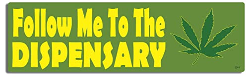 Gear Tatz - Follow Me to The Dispensary - Funny- Bumper Sticker - 3 x 10 inches - Professionally Made in The USA (Vinyl,X1)