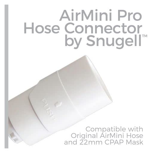 AirMini Pro Hose Connector by Snugell | Connect AirMini Original Hose to Any 22 mm Nasal Mask or Full Face Mask Model| Portable Travel Friendly Size | for AirMini Original Tubing