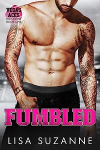 fumbled (vegas aces: the playbook book 1)