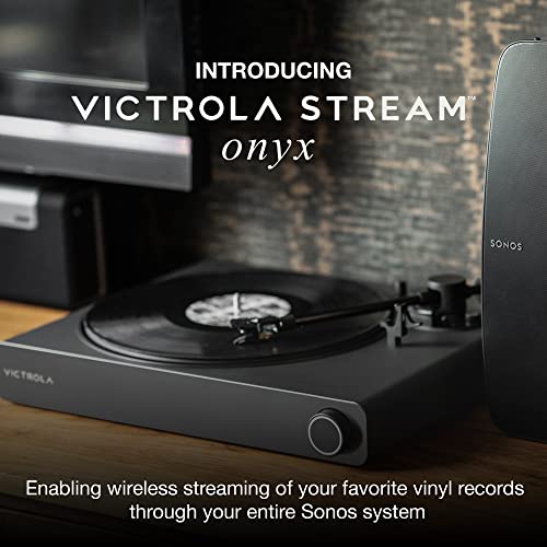 Victrola Stream Onyx Turntable - 33-1/3 & 45 RPM Vinyl Record Player, Works with Sonos Wirelessly, High Precision Magnetic Cartridge, Semi-Automatic, Multiple Connections, Black Matte Finish