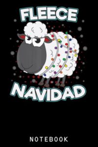 funny fleece navidad feliz navidad sheep wool christmas journal notebook: 6 x 9 120 pages college ruled notebook | cute kawaii journal sheep gifts for ... christmas gift for kids, teens, girls, boys