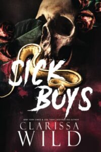 sick boys (dark bully rh romance)