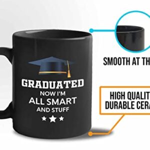 Flairy Land Graduation Coffee Mug 11oz Black - All Smart and Stuff - Graduation Gifts for Her Senior Graduation College Student College Graduate Classmate MBA Grad