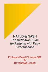 nafld & nash : the definitive guide for patients with fatty liver disease (the definitive guides to liver disease book 5)