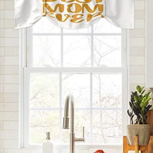 Funnywall88 Tie Up Curtain Valance for Living Room,Gold Best Mom Ever White Background Valance for Kitchen Window Valance Adjustable Tie-up Valance 18 Inch Rod Pocket 1 Panel