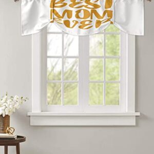 Funnywall88 Tie Up Curtain Valance for Living Room,Gold Best Mom Ever White Background Valance for Kitchen Window Valance Adjustable Tie-up Valance 18 Inch Rod Pocket 1 Panel