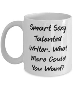 smart sexy talented writer. what more could you 11oz 15oz mug, writer present from coworkers, inappropriate cup for colleagues, coffee mug, mug gift set, coffee mug gift set, mug gift