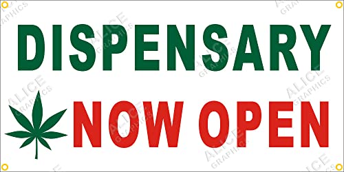 22" X 44" DISPENSARY NOW OPEN Vinyl Banner Sign (Design #1), Existing Text Change Available (Optional)