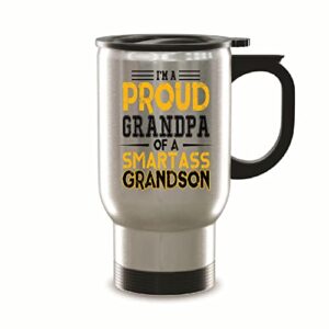 fathers day gift for proud grandpa of witty smart grandson 14oz steinless steel travel mug