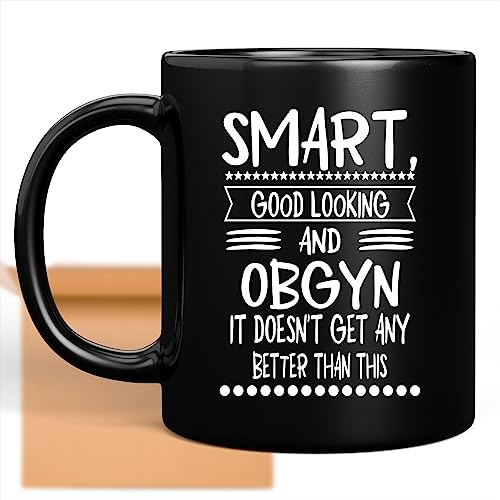 Coffee Mug Gifts for Obgyn Funny Cute Gag Obgyn Gifts for, Family, Coworker on Holidays, Year, Birthday Appreciation Idea - Smart Good 722257