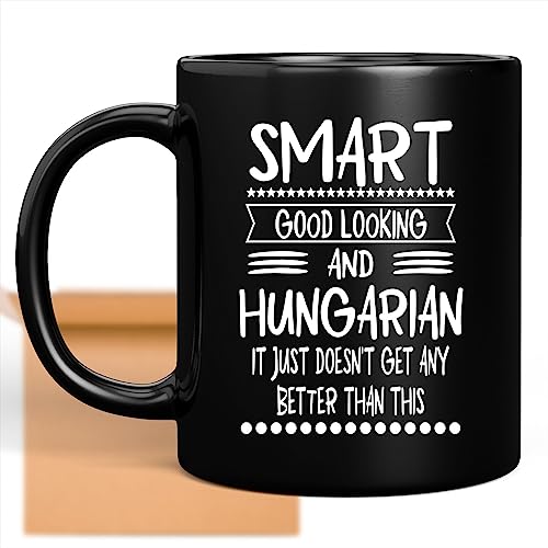 Coffee Mug Smart Good and Hungarian Funny Gifts for Men Women Coworker Family Lover Special Gifts for Birthday Christmas Funny Gifts Presents Gifts 409789