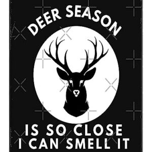 New Vintage Metal Tin Sign Deer Season Is so Close I Can Smell It Bar Wall Art Man Cave Farm Cafe Garage Christmas Halloween Girlfriend Boyfriend 8" X 12"