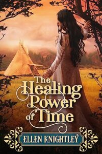 the healing power of time: a historical western romance novel