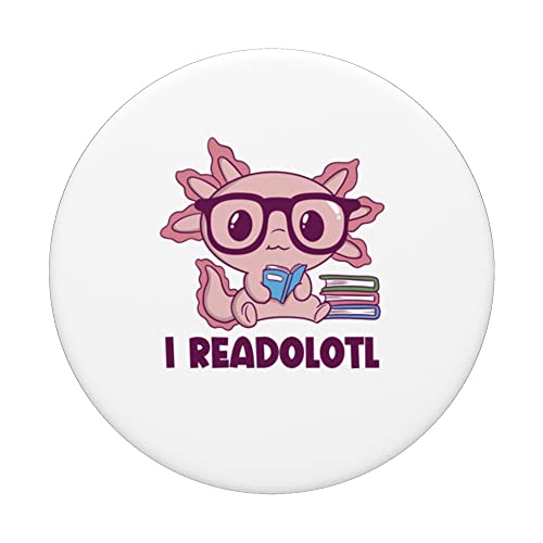 I Readolotl Axolotl Mexican Caudate Axolotl PopSockets Swappable PopGrip