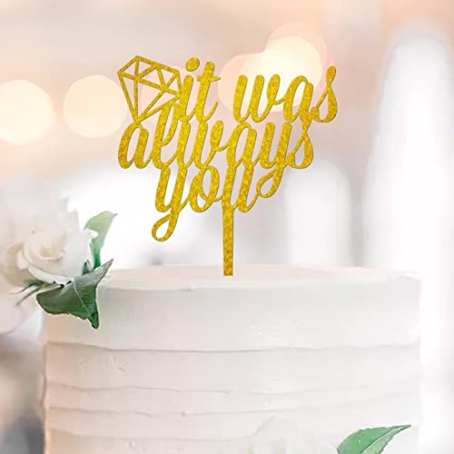 It Was AlwaysYou Personalised Engagement Wedding Caketopper Bride To Be Wedding Party Decorations Mr & Mrs Silhouette Wedding Gifts Gold