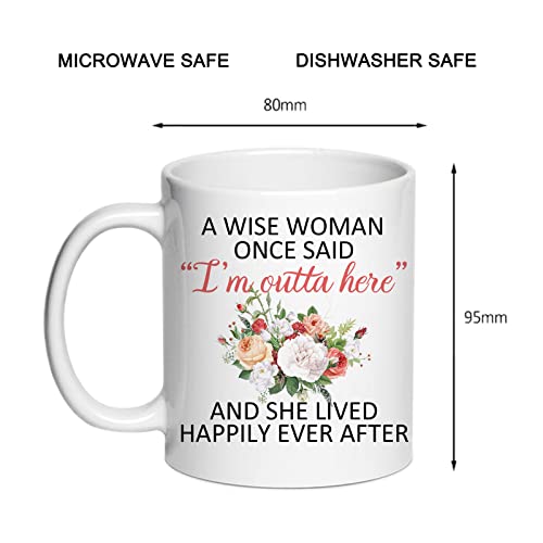 Retirement Gifts for Women Mom - A Wise Woman Once Said Retired 2023 Mug - Gift for Retirement 2023 Party Mom, Friend Boss Coworker, Sister 11oz Retirees Farewell Gift (1)