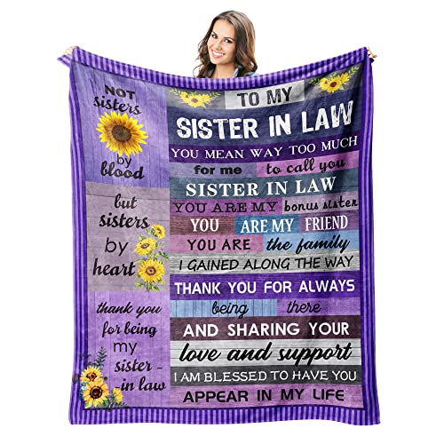 Sister in Law Birthday Gifts Throw Blanket 60inx50in - Sister in Law Gifts for Women - Gifts for Sister in Law - Mothers Day Birthday Gifts for Sister in Law - Bonus Sister Gifts - Blankets for Sofa