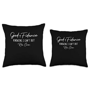 God Fidence Knowing I Can't but He can Christian Religious Throw Pillow, 16x16, Multicolor