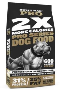 bully max 2x calorie dry dog food pro series | high calorie high protein dog and puppy food | healthy weight gain and muscle mass for all breeds | 600 calories per cup | slow-cooked | 16 lbs. bag