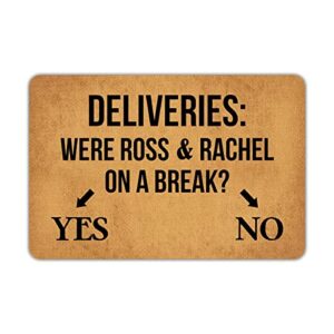 funny doormat were ross and rachel on a break non-slip outdoor/indoor rubber door mats for front door/garden/kitchen/bedroom 23.6" x 15.7"