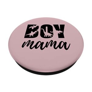 Boy Mama Boy Mom Mommy Dinosaur Dino Trex Mothers Day Women PopSockets Swappable PopGrip