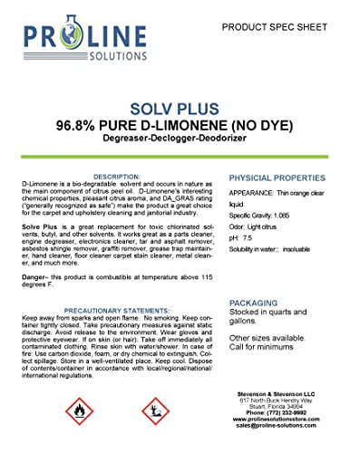 Proline Solutions SOLVE PLUS- 96.8% Pure D-Limonene. Bio-Degradable Solvent, Cleaner, Degreaser, Carpet Cleaner and much more!